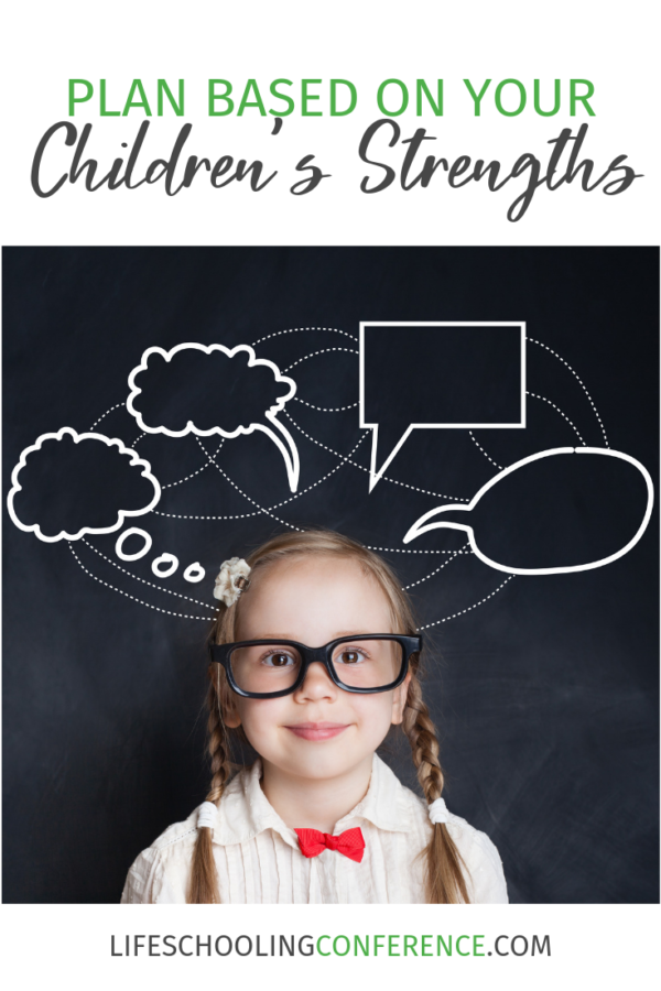 How to Plan Your Children's Learning Based on Their Strengths ...